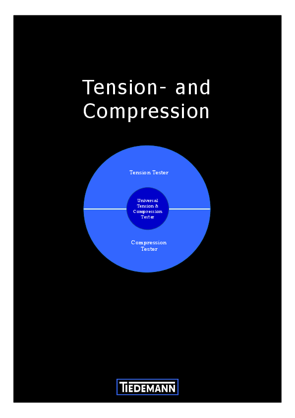 Tension & Compression – Tiedemann Instruments